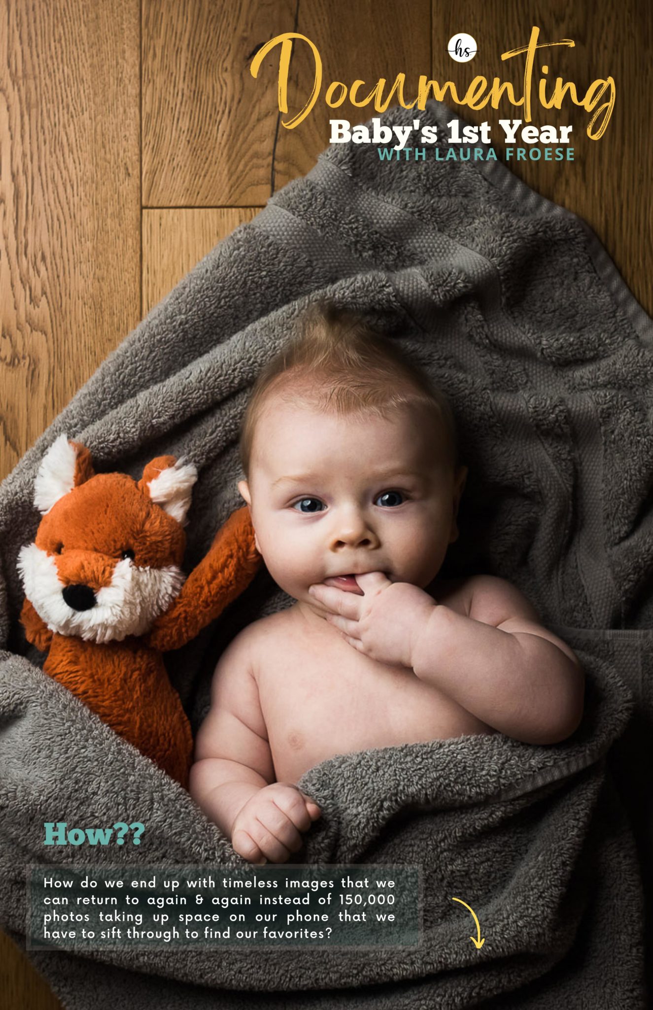 Documenting Baby's First Year